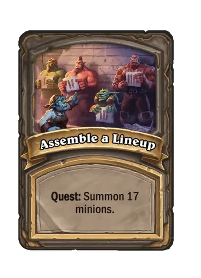 Assemble a Lineup (Unknown) | HearthCard